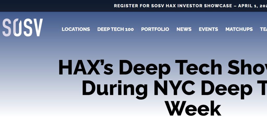 【4/1】SOSV-HAX’s Deep Tech Showcase During NYC Deep Tech Week に参加します ...